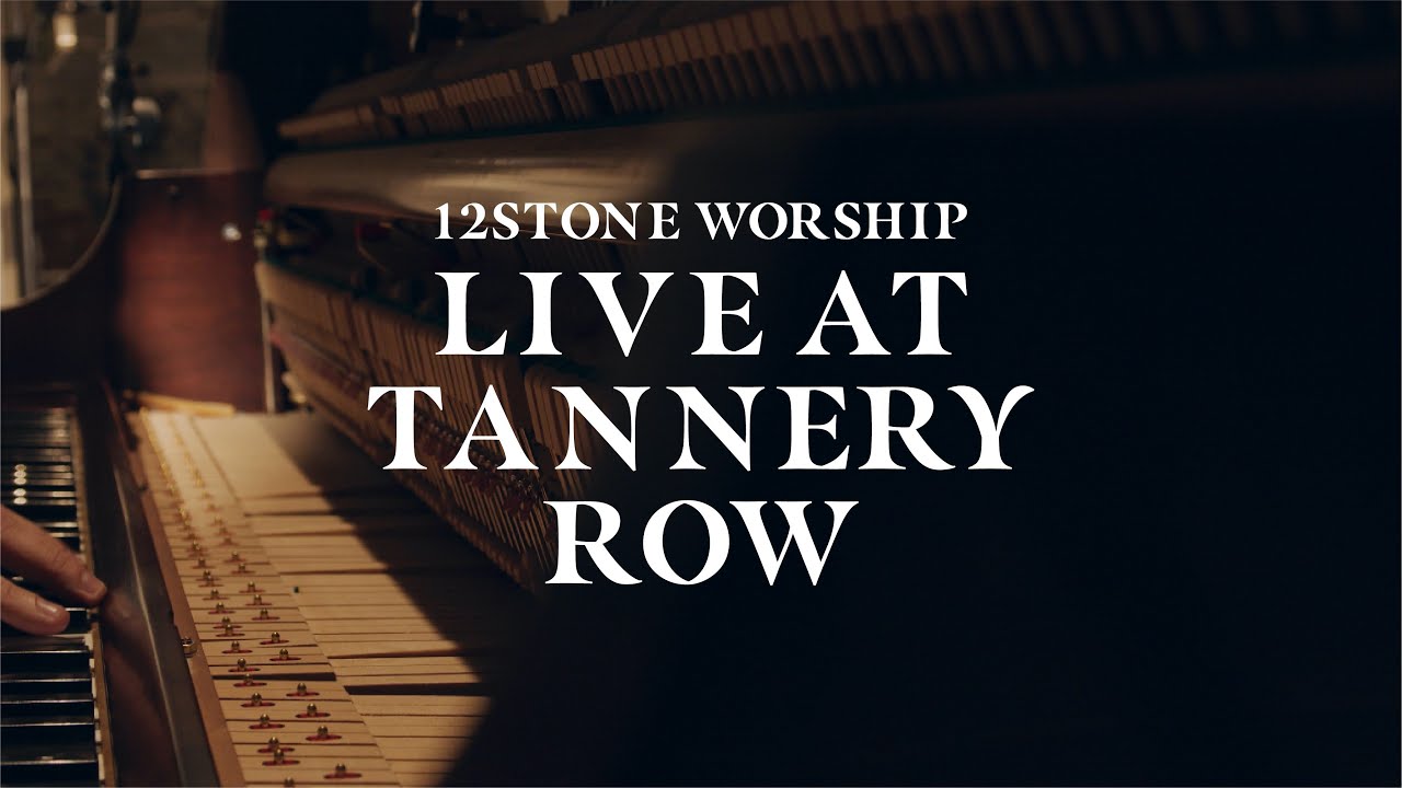 Watch - 12Stone Church