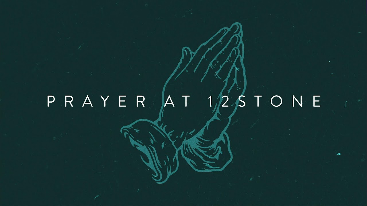 Watch - 12Stone Church