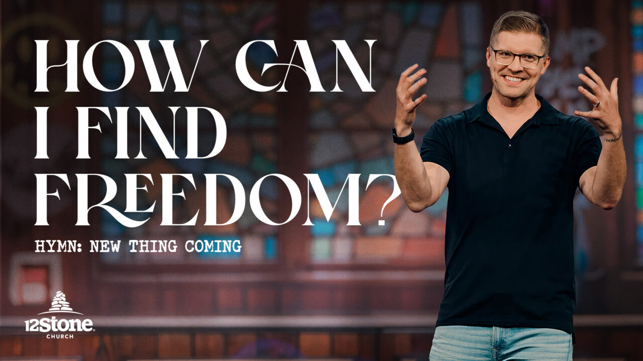 Watch - 12Stone Church